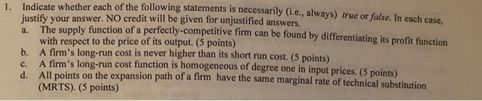 Solved 1. Indicate whether each of the following statements | Chegg.com