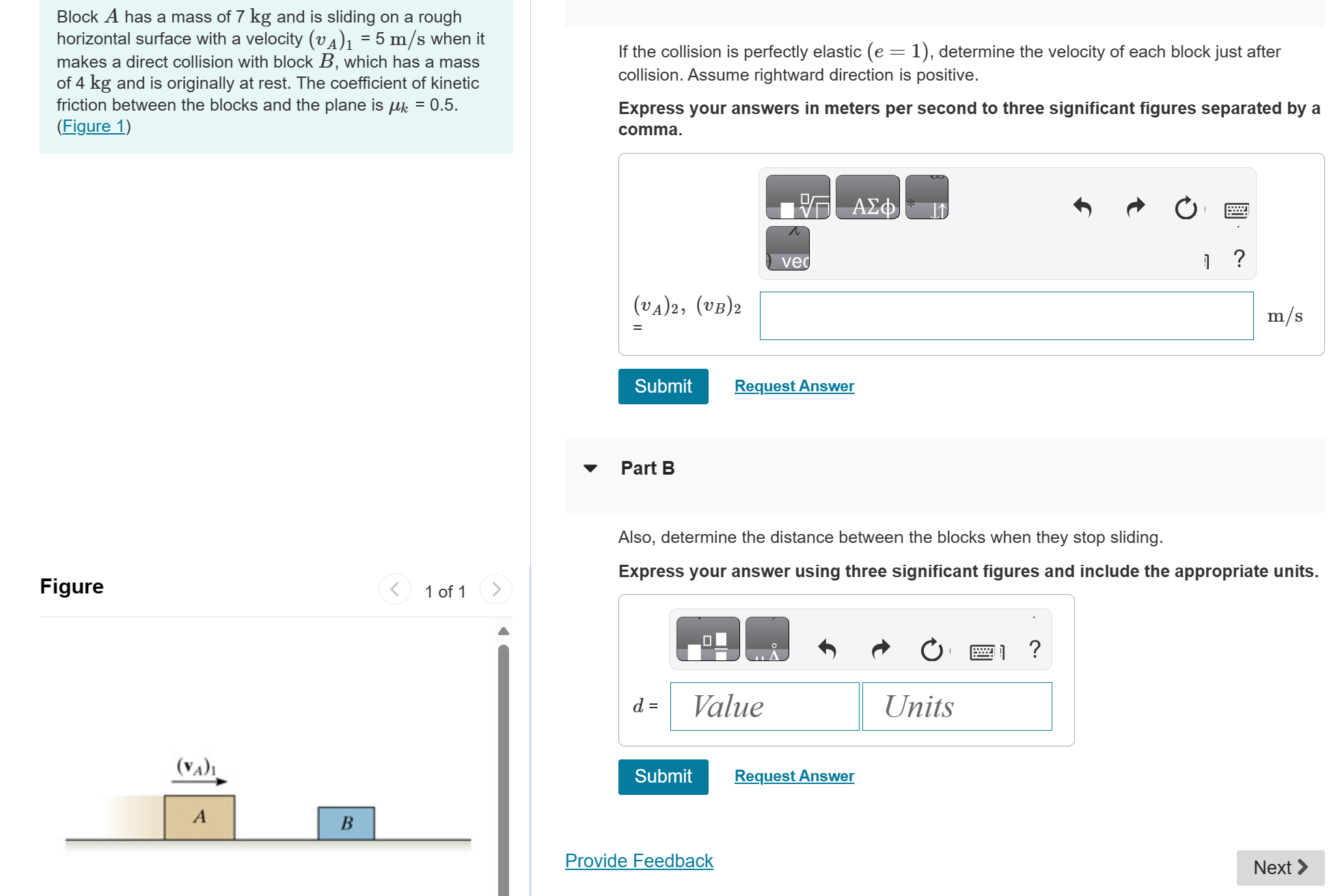 Solved Block A has a mass of 7kg ﻿and is sliding on a | Chegg.com
