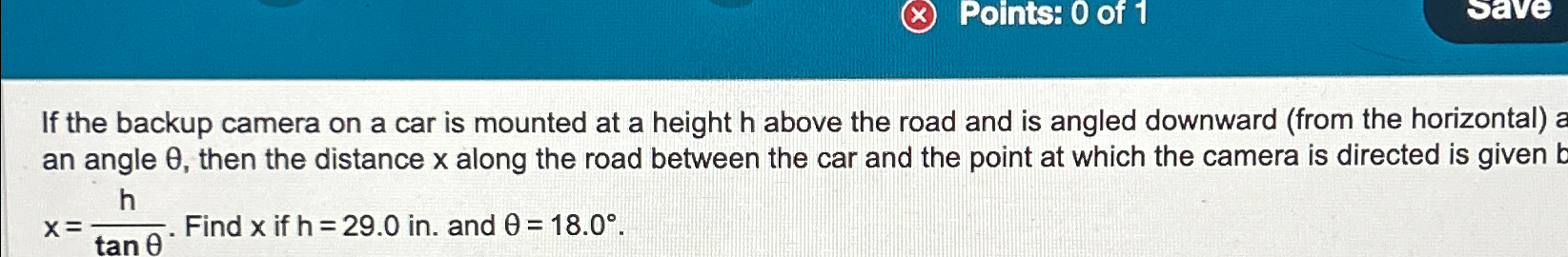 Solved If the backup camera on a car is mounted at a height | Chegg.com