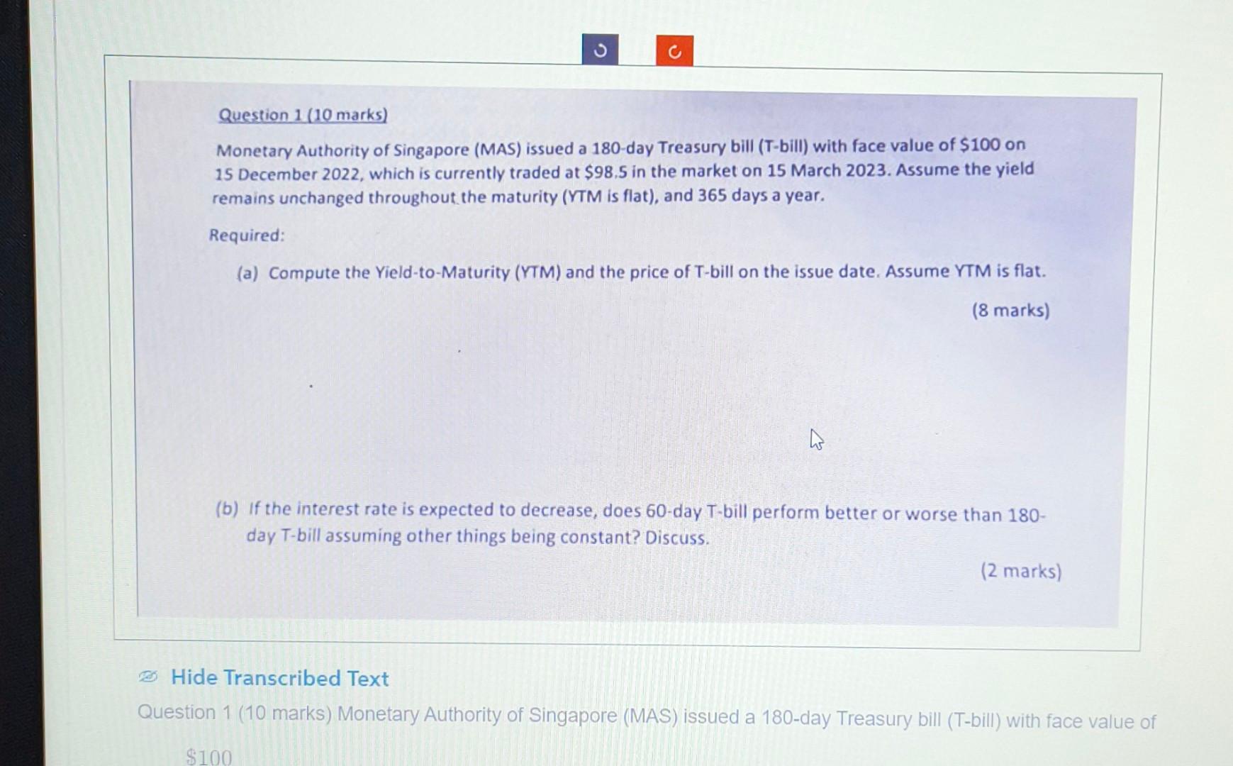 Solved Question 1 (10 marks) Monetary Authority of Singapore | Chegg.com
