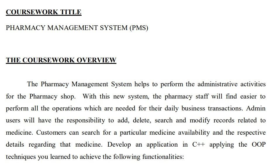 Solved COURSEWORK TITLE PHARMACY MANAGEMENT SYSTEM (PMS) THE | Chegg.com