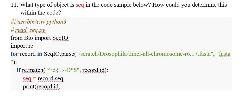 Solved 11. What type of object is seq in the code sample | Chegg.com