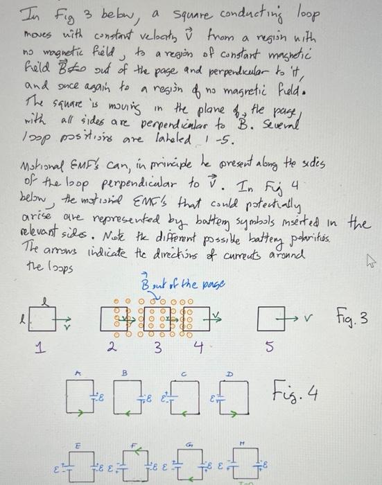 Solved In fig 3 bebw, a square conducting loop moves with | Chegg.com