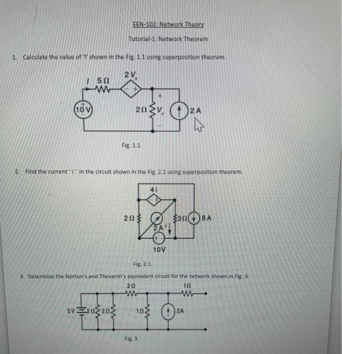 Solved EEN-102: Network Theory Tutorial-1: Network Theorem | Chegg.com