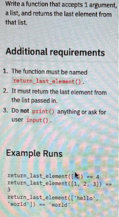 Solved Write a function that accepts 1 argument, a list, and | Chegg.com
