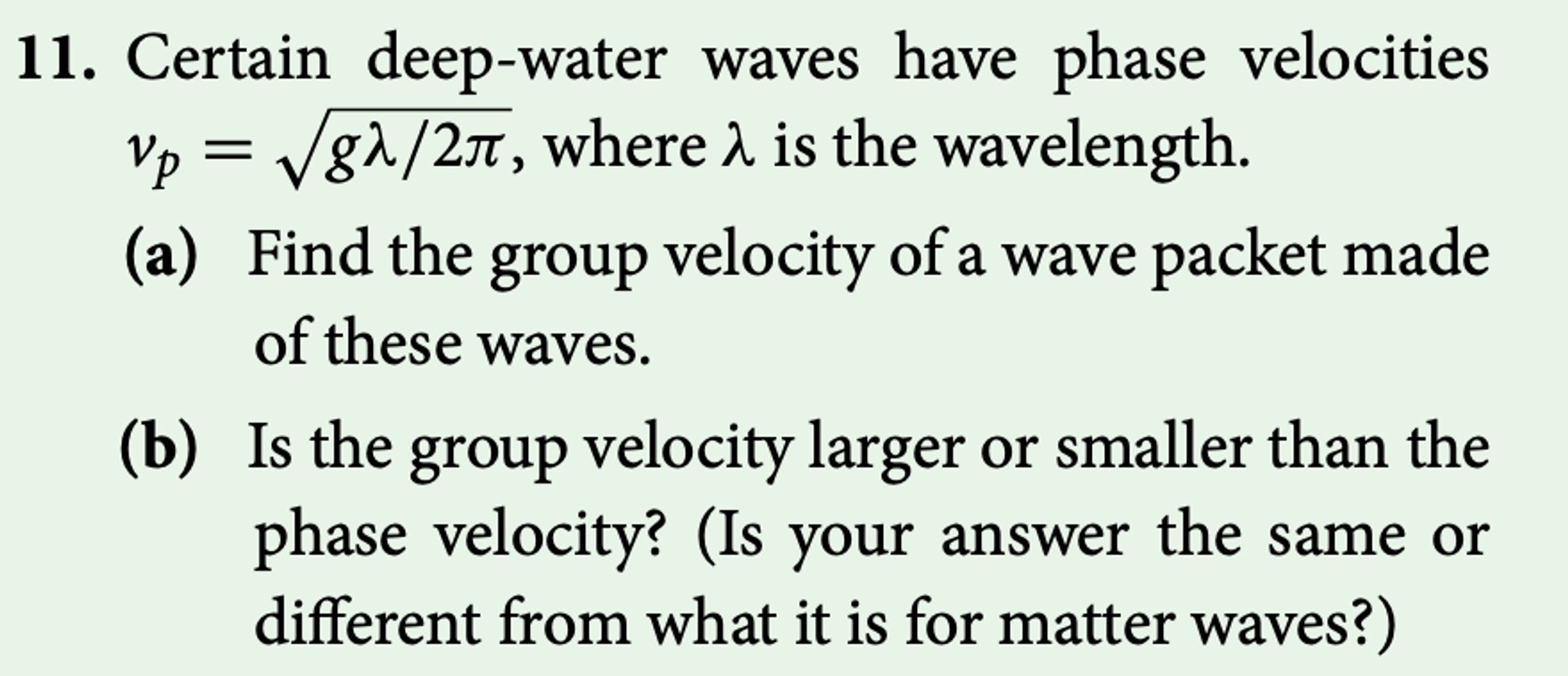 Solved Certain deep-water waves have phase | Chegg.com