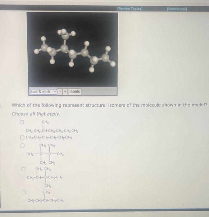 Solved Which of the following represent structural isomers | Chegg.com