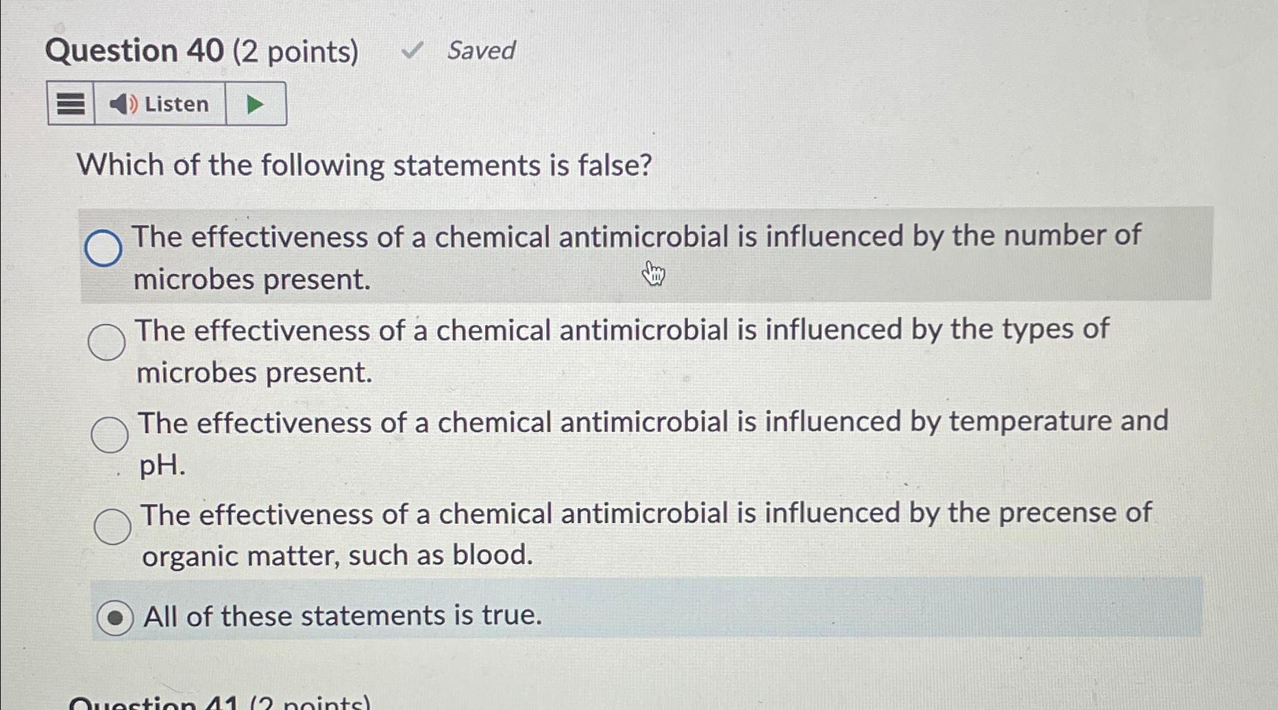 Solved Question 40 ( 2 ﻿points) ﻿SavedListenWhich of the | Chegg.com