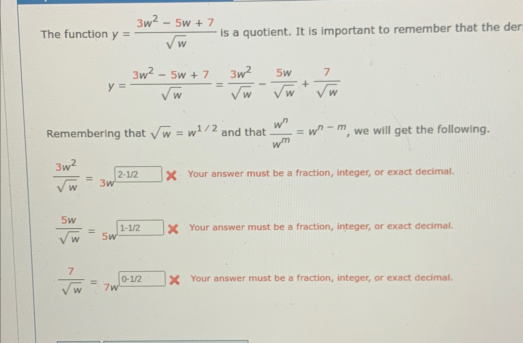 Solved The function y=(3w^(2)-5w+7)/(\\\\sqrt(w)) is a | Chegg.com