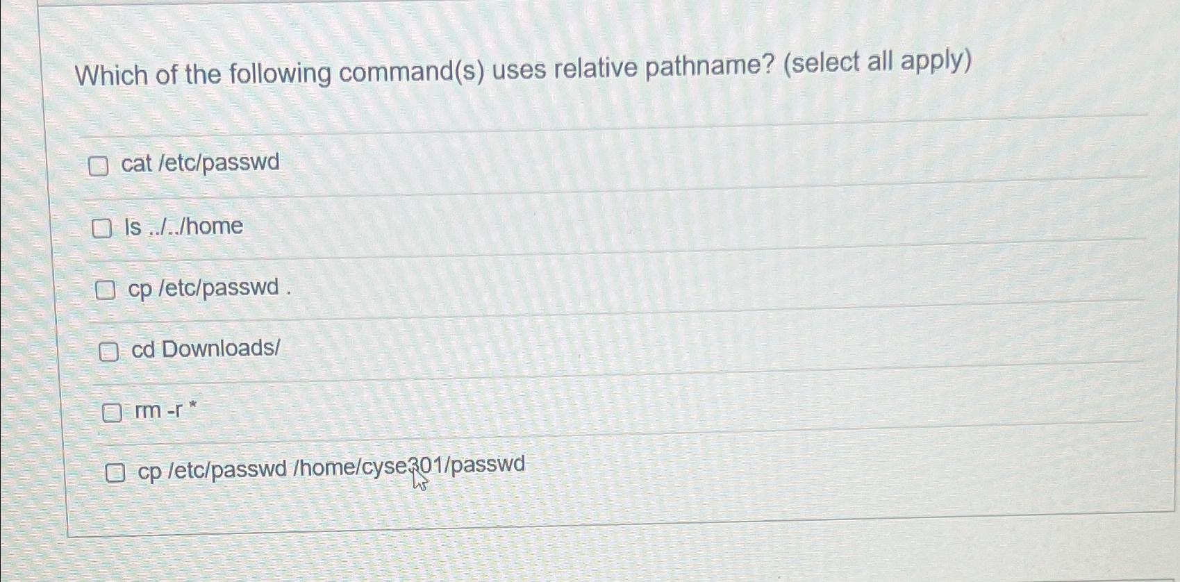 Solved Which of the following command(s) ﻿uses relative | Chegg.com
