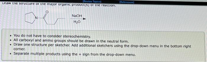 Solved [Review Topical Draw the structure or the major | Chegg.com