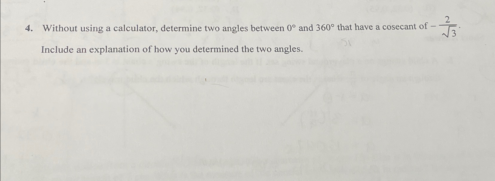 Solved Without using a calculator, determine two angles | Chegg.com