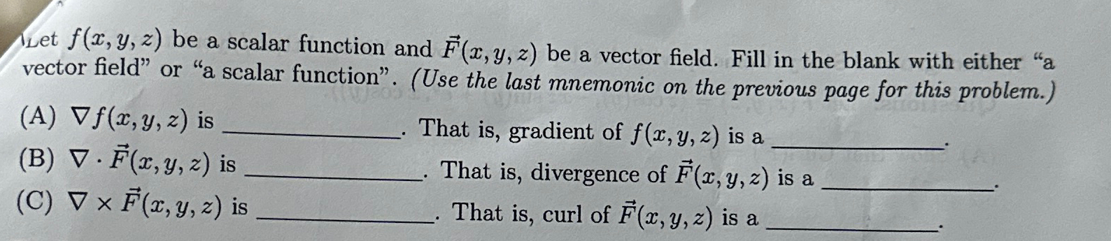 Solved Let f(x,y,z) ﻿be a scalar function and vec(F)(x,y,z) | Chegg.com