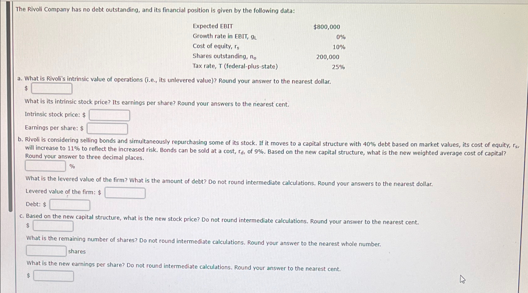 Solved The Rivoli Company has no debt outstanding, and its | Chegg.com