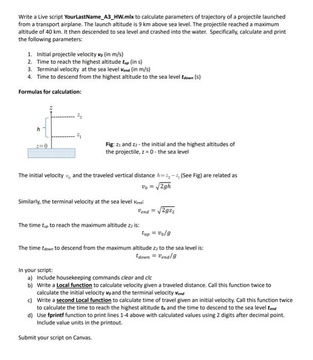 Solved Write a Live script YourLastName_A3_HW.mlx to | Chegg.com