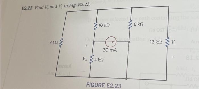 Solved E2.23 Find V, and V₁ in Fig. E2.23. 4 ΚΩ ewenA + had | Chegg.com