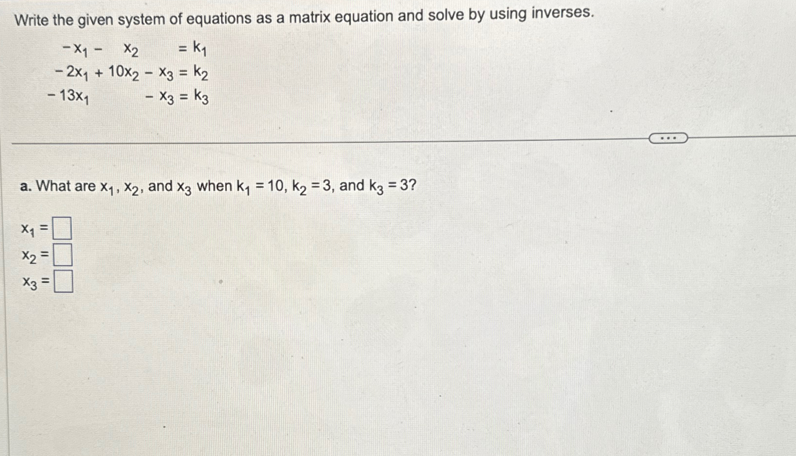 Solved Write the given system of equations as a matrix | Chegg.com