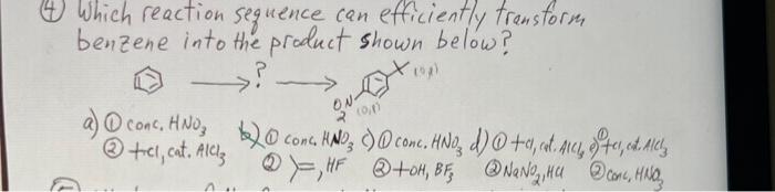 Solved (4) Which reaction sequence can efficiently trensform | Chegg.com