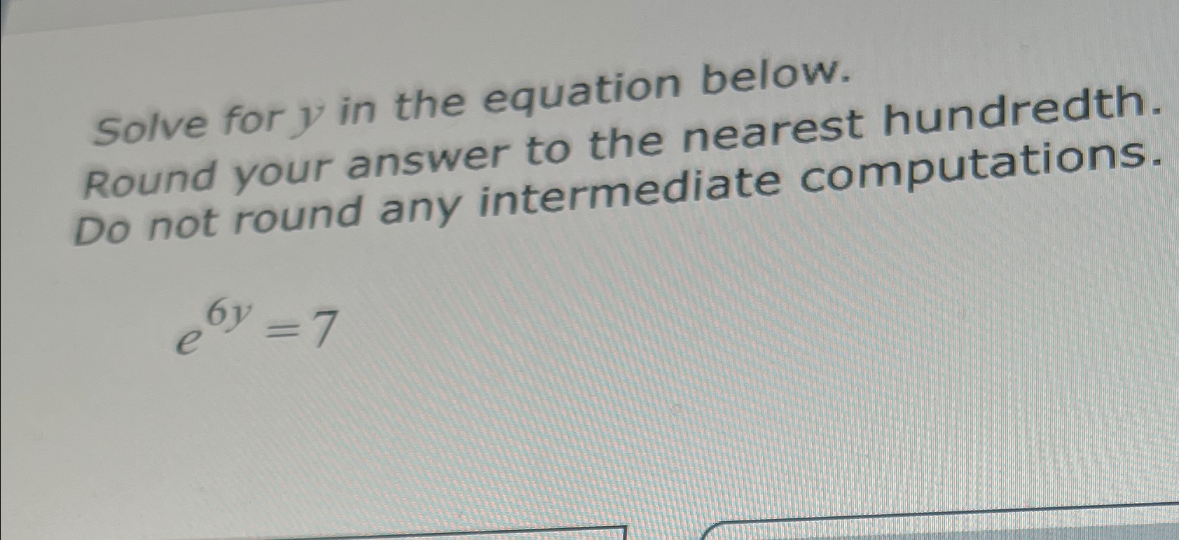 Solved Solve for y ﻿in the equation below.Round your answer | Chegg.com
