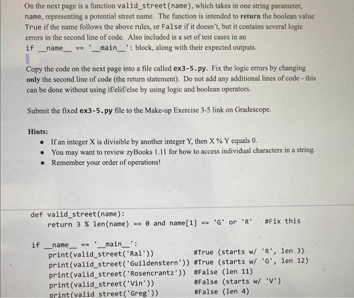 Solved On the next page is a function valid_street(name), | Chegg.com