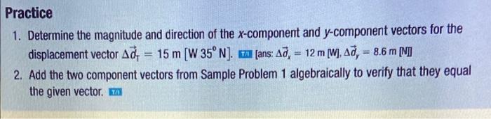 Solved Practice 1. Determine the magnitude and direction of | Chegg.com