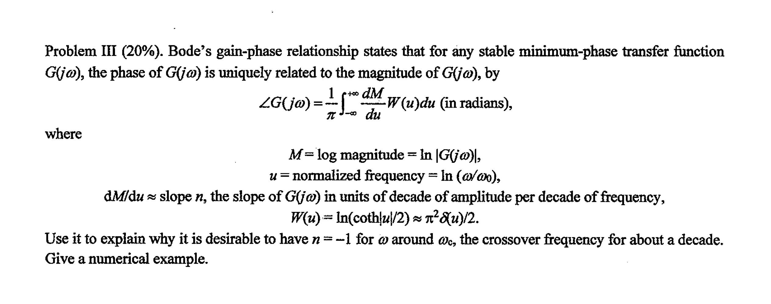 Solved Problem III (20%). ﻿Bode's gain-phase relationship | Chegg.com