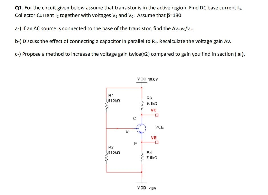 Solved Q1. For the circuit given below assume that | Chegg.com