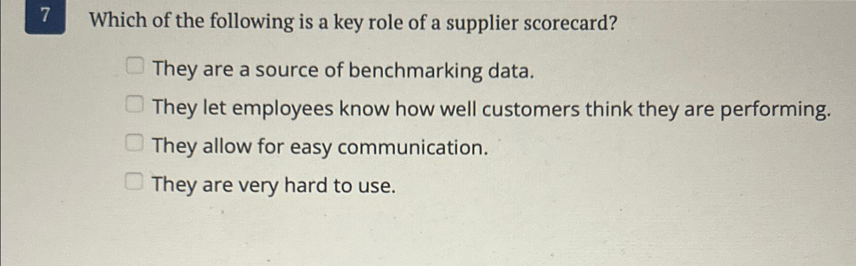 Solved 7 ﻿Which of the following is a key role of a supplier | Chegg.com