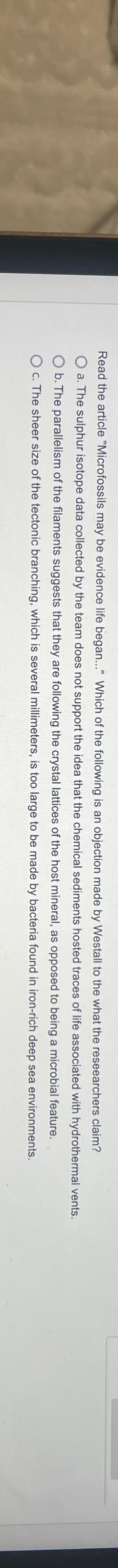Solved Read the article "Microfossils may be evidence life | Chegg.com