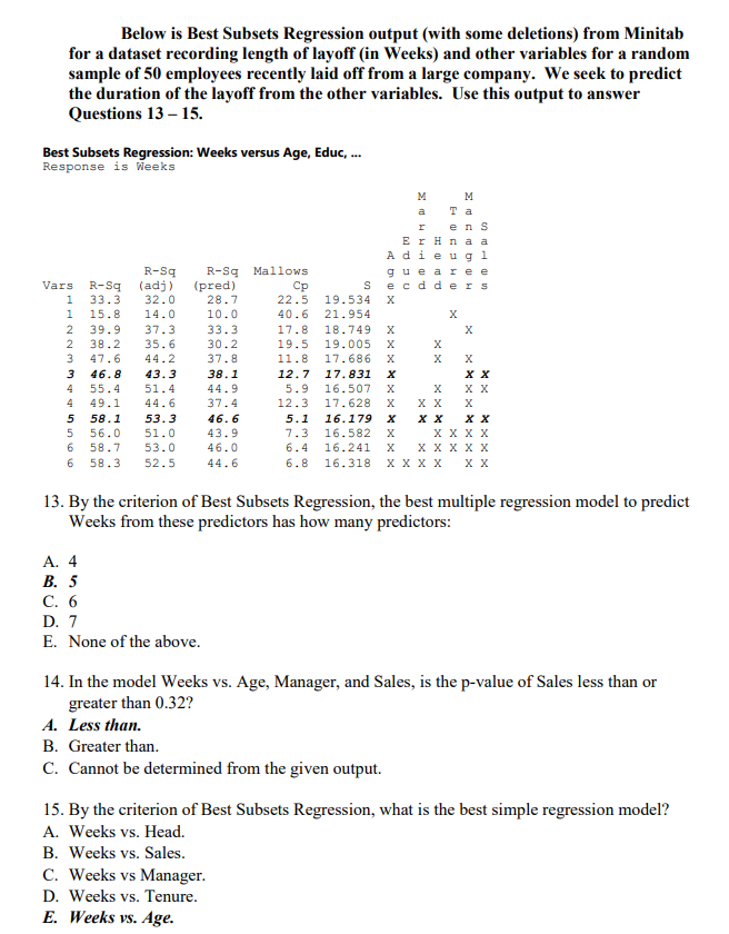 Solved for a dataset recording length of layoff (in Weeks) | Chegg.com