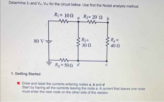 Solved Determine I I4 and Va,Vbo for the circuit below. Use | Chegg.com