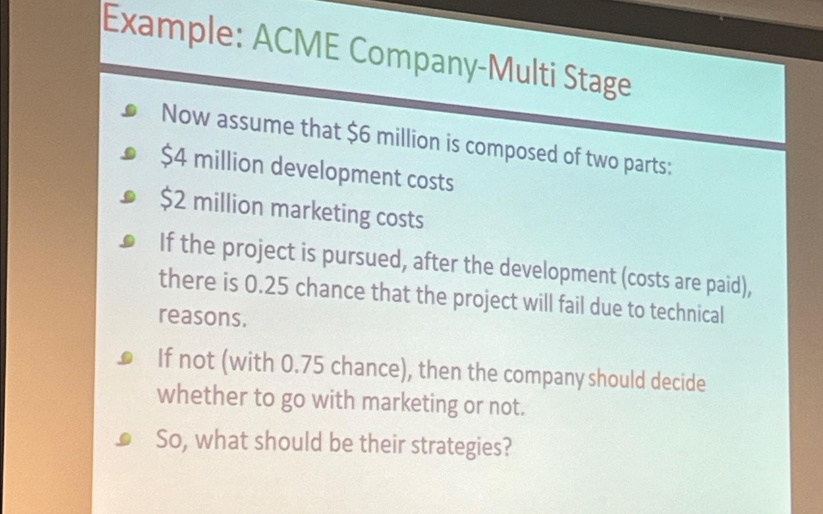 Solved Example: ACME Company-Multi StageNow assume that $6 | Chegg.com