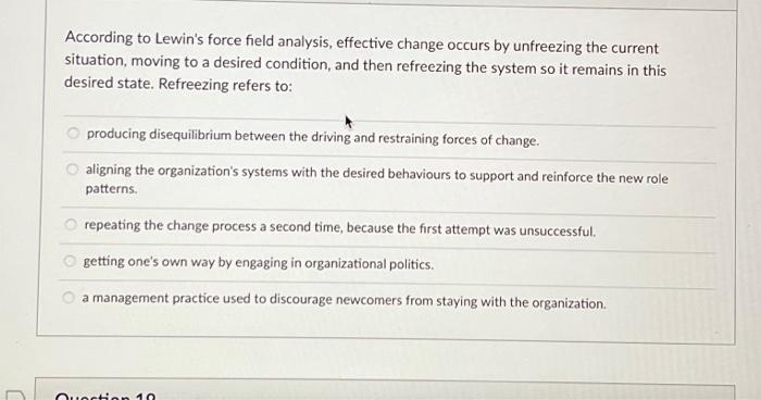 Solved According to Lewin's force field analysis, effective | Chegg.com