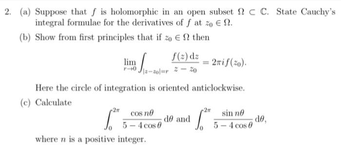 Solved 2. (a) Suppose that f is holomorphic in an open | Chegg.com