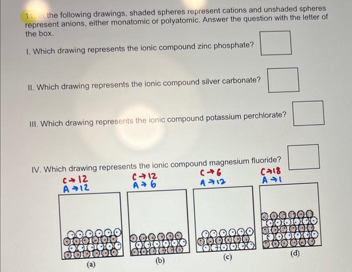 Solved 1i. in the following drawings, shaded spheres | Chegg.com