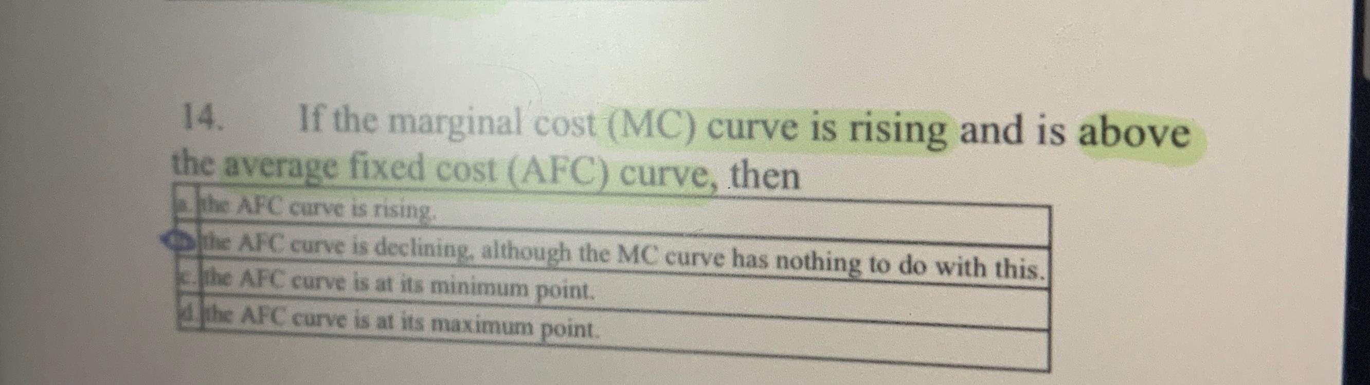 Solved If the marginal cost (MC) ﻿curve is rising and is | Chegg.com