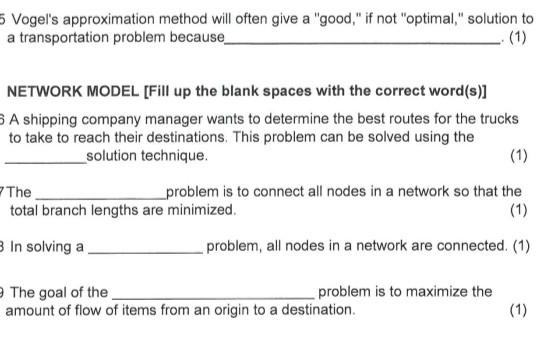 Solved 5 Vogel's approximation method will often give a | Chegg.com