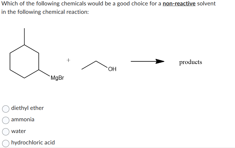 Solved Which of the following chemicals would be a good | Chegg.com