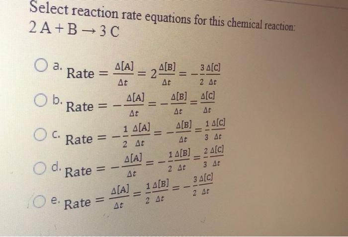 Solved Select reaction rate equations for this chemical | Chegg.com