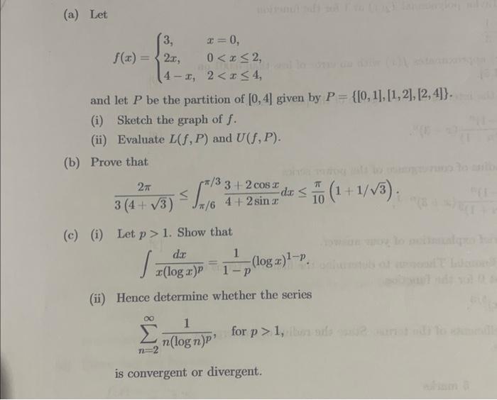 Solved (a) Let f(x)=⎩⎨⎧3,2x,4−x,x=00 | Chegg.com