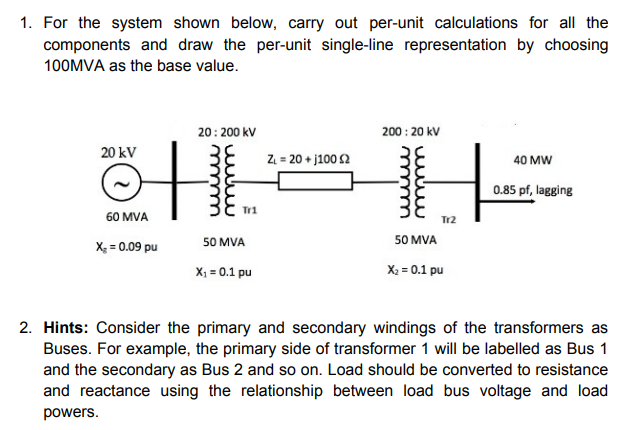 Solved For the system shown below, carry out per-unit | Chegg.com