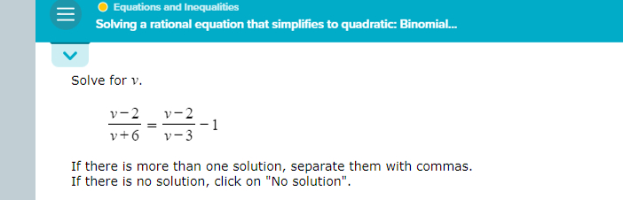 Solved Solve for v.v-2v+6=v-2v-3-1If there is more than one | Chegg.com