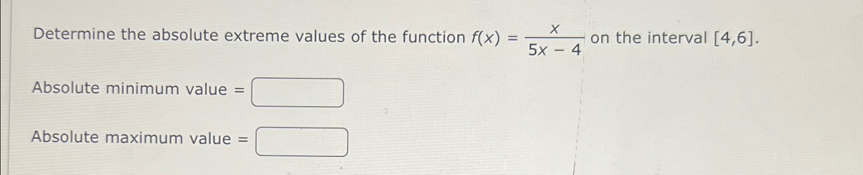 Solved Determine the absolute extreme values of the function | Chegg.com
