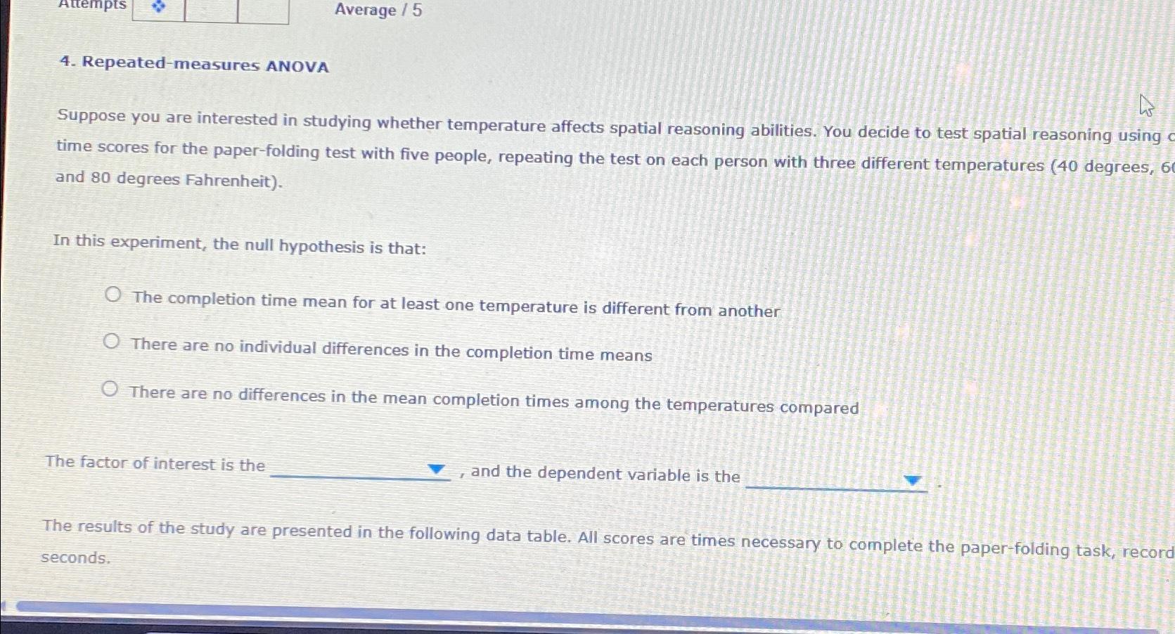 Solved Average / 54. ﻿Repeated-measures ANOVASuppose you are | Chegg.com