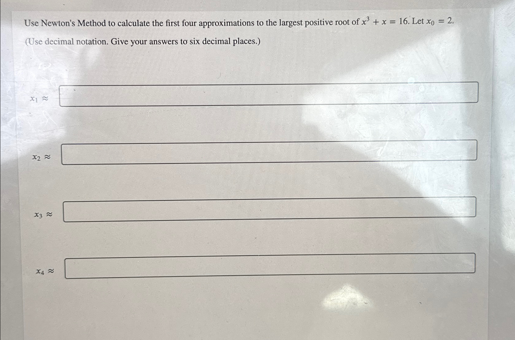 Solved Use Newton's Method to calculate the first four | Chegg.com