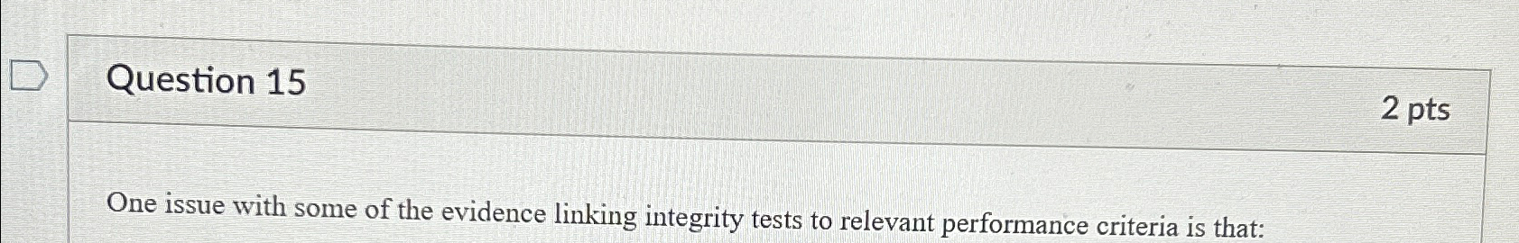 Solved Question 152 ﻿ptsOne issue with some of the evidence | Chegg.com