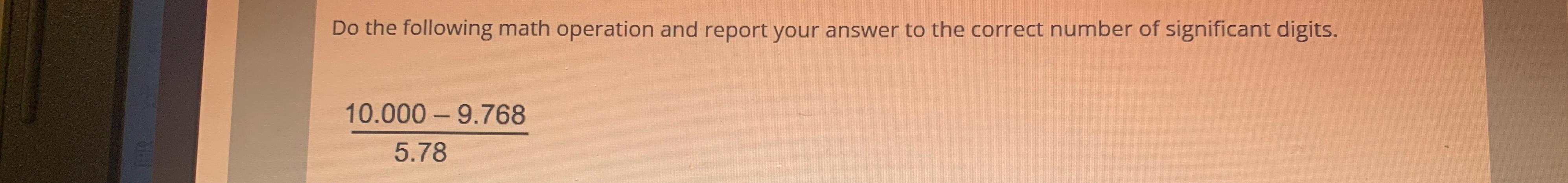 Solved Do the following math operation and report your | Chegg.com