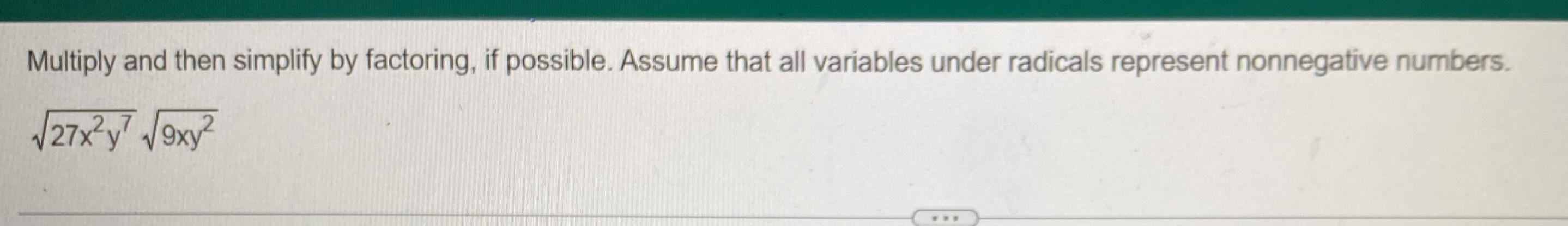 Solved Multiply and then simplify by factoring, if possible. | Chegg.com