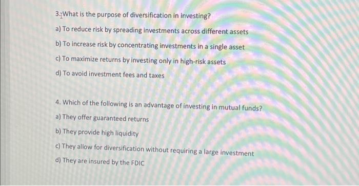 Solved 3. What is the purpose of diversification in | Chegg.com