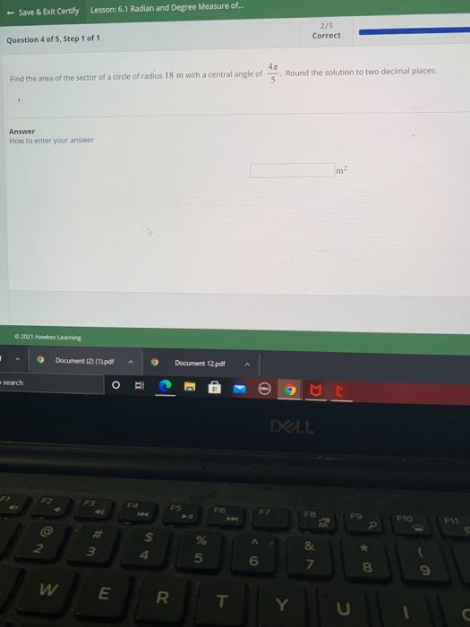 Solved Save & Exit Certify Lesson: 6.1 Radian and Degree | Chegg.com